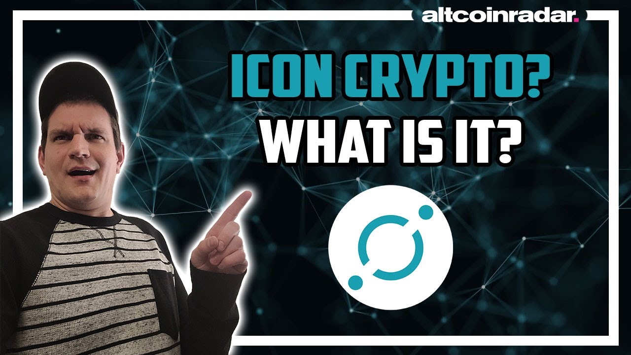 What is ICON Crypto? ICON Crypto for Absolute Beginners