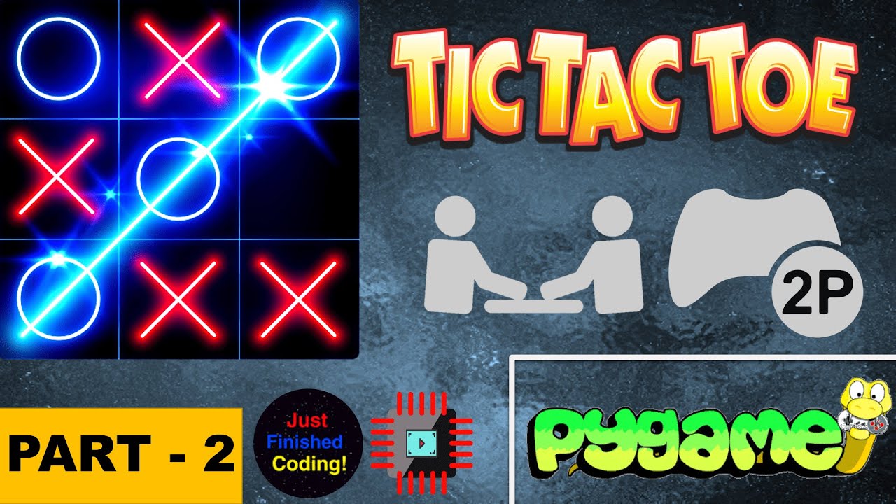 Tic Tac Toe! - Part 2 | Python Pygame Tutorial | Just Finished Coding!