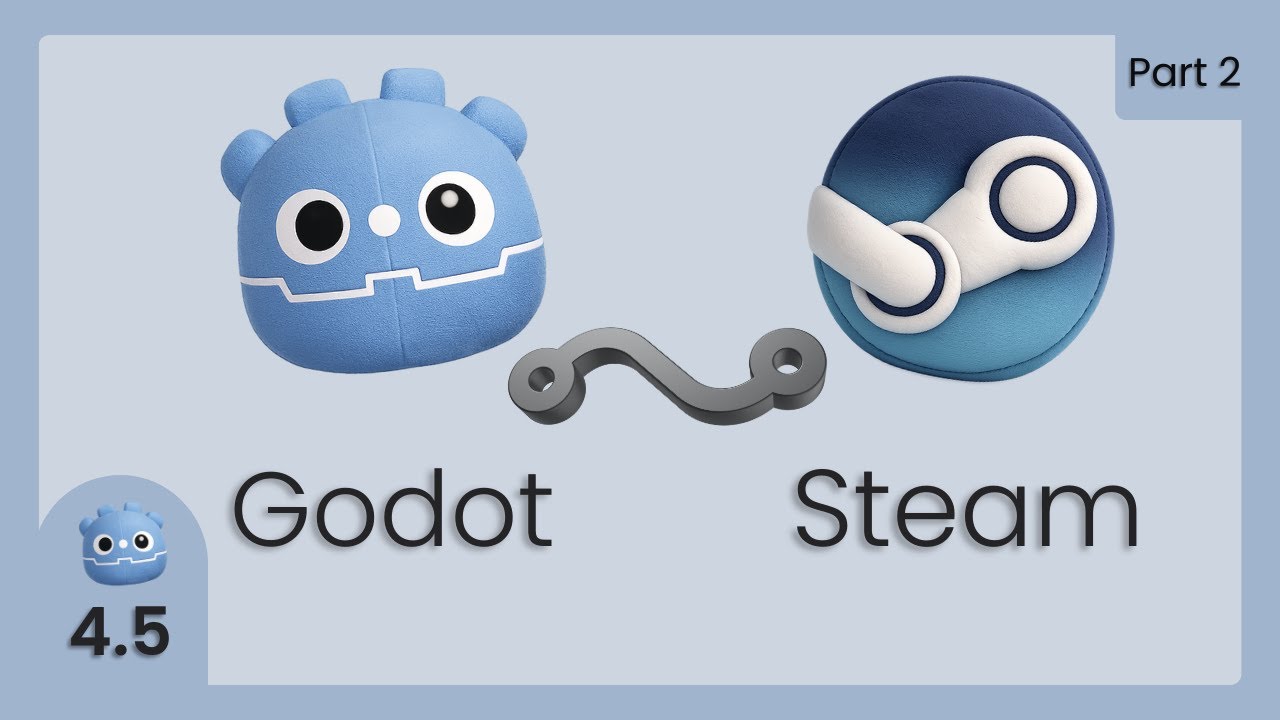 Godot 4.5 Steam Multiplayer Tutorial - Part 2: Integration & Lobbies