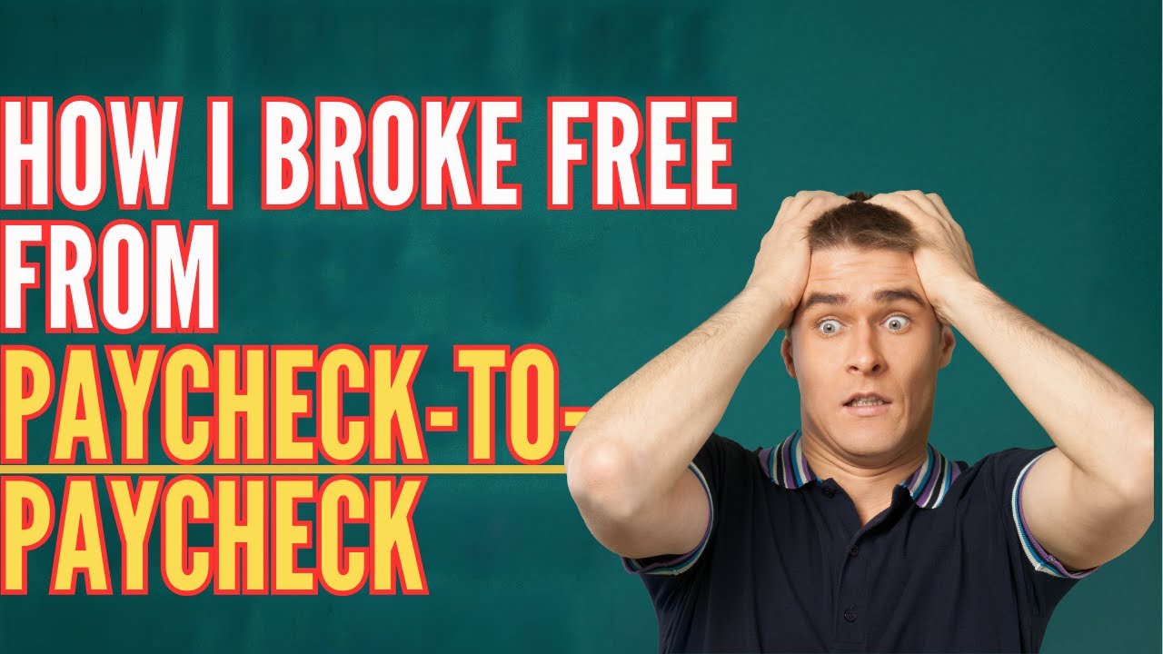 How I Broke Free from Paycheck-to-Paycheck: 7 Game-Changing Money Lessons