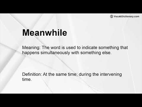 Meanwhile Meaning