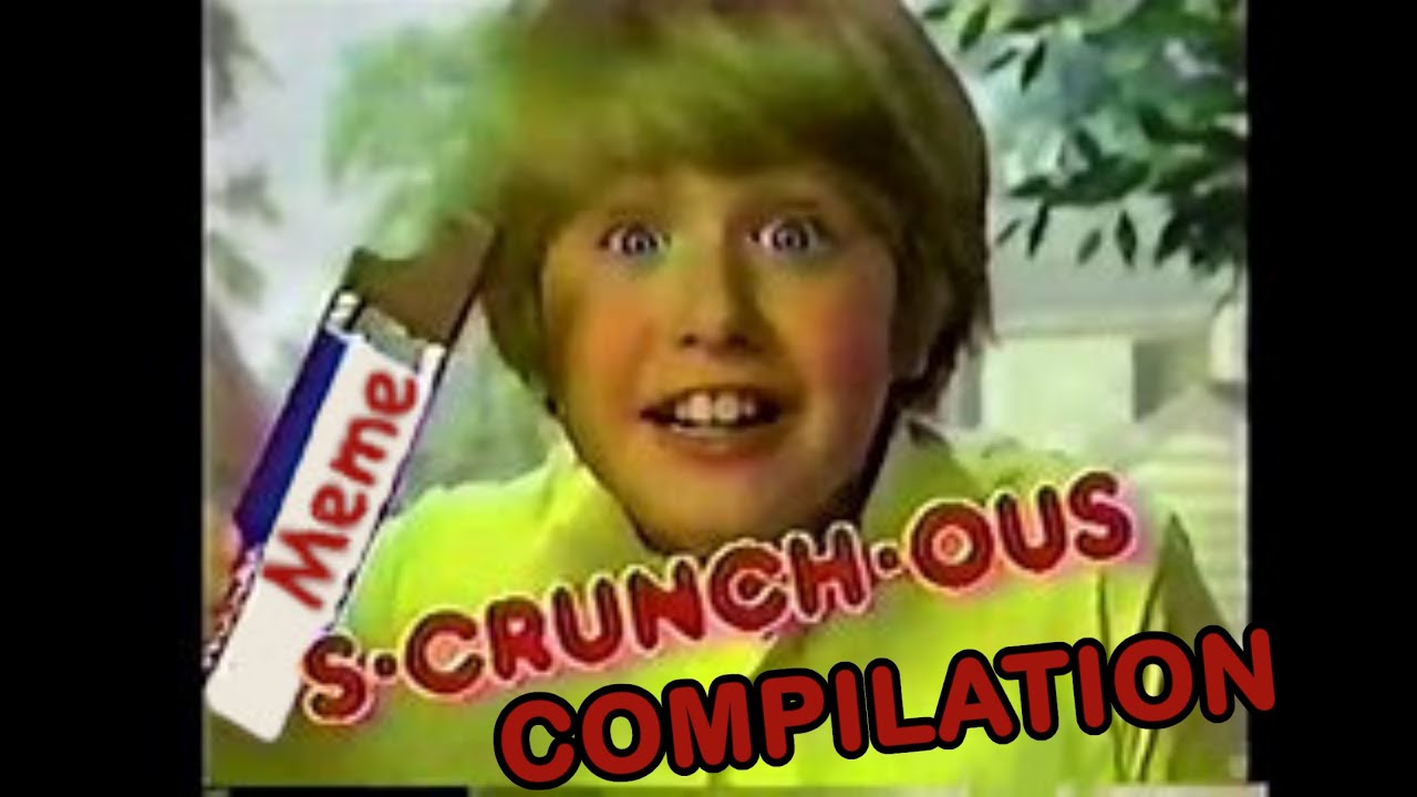 Nestle Crunch Meme Compilation 3