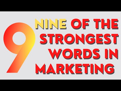 Nine of the strongest words in marketing