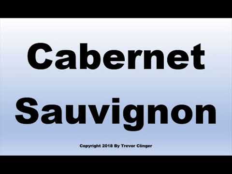 How To Pronounce Cabernet Sauvignon (Red Wine)