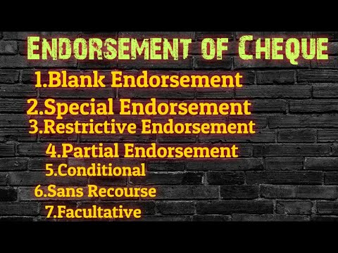 Endorsement of Cheque Types of Endorsement of Cheque