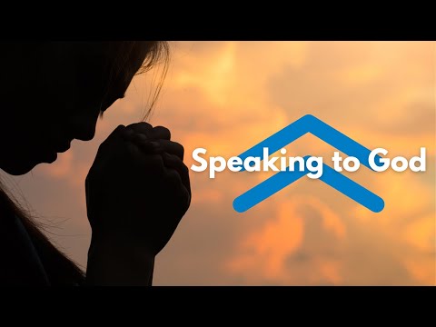 Sermon – Listening and Speaking to God: Prayer – Mission (John 17:6-19)