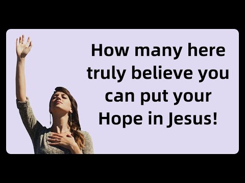 Top 5 Bible Verses About Putting Our Hope In Jesus Christ (Daily Scriptures)