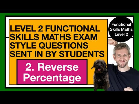 YOUR LEVEL 2 FUNCTIONAL SKILLS MATHS QUESTIONS ANSWERED: Reverse Percentage #maths #functionalskills