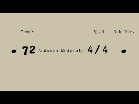 METRONOME - 72 BPM ANDANTE MODERATO