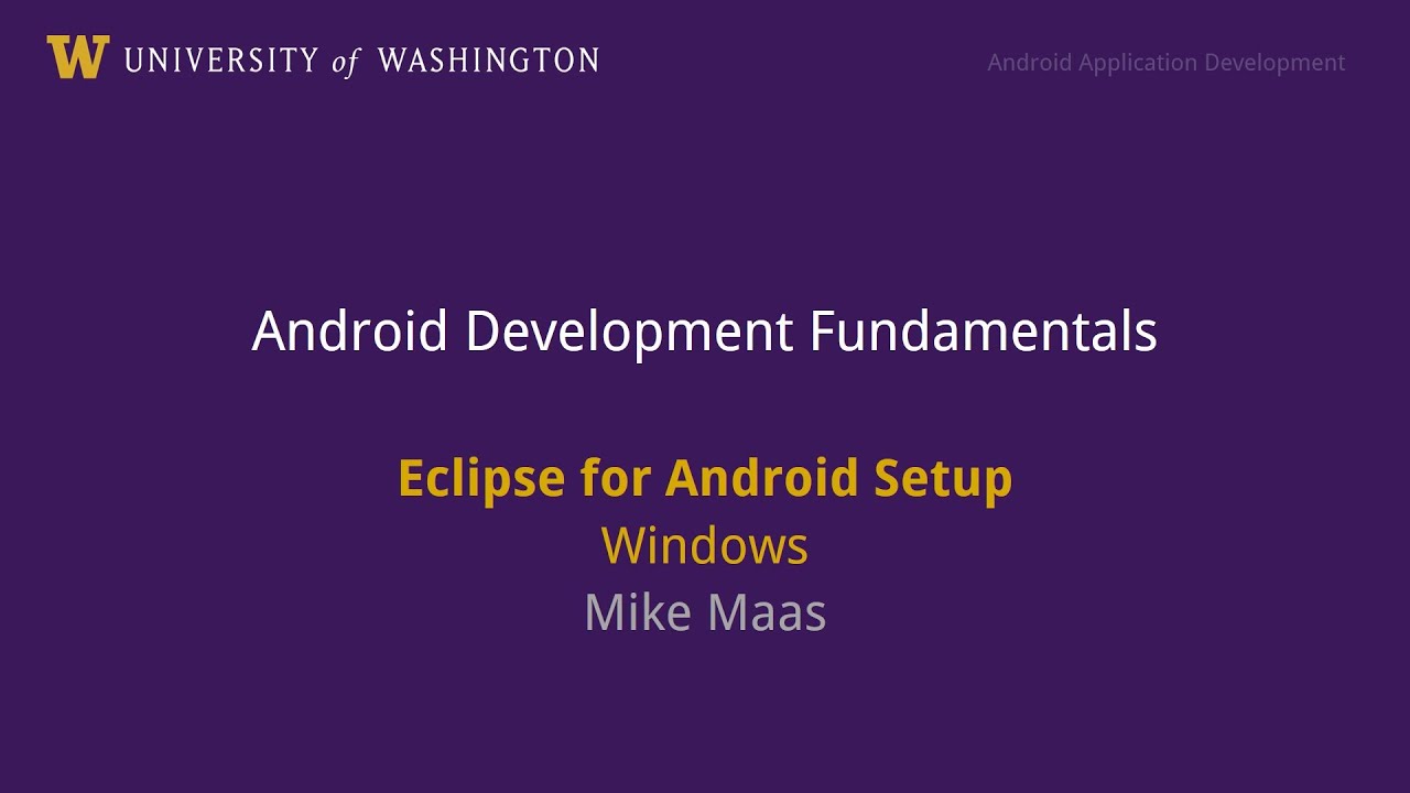 Installing Eclipse for Android Development on Windows