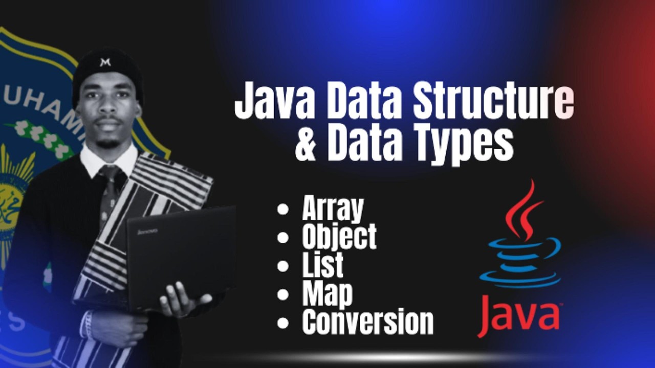 Java Data Structures & Data Types Explained | Arrays, Object, List, Map, Type Conversion