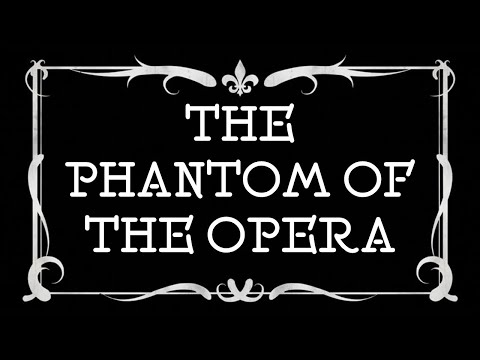 Phantom of the Opera - UMA Silent Films 2024-2025