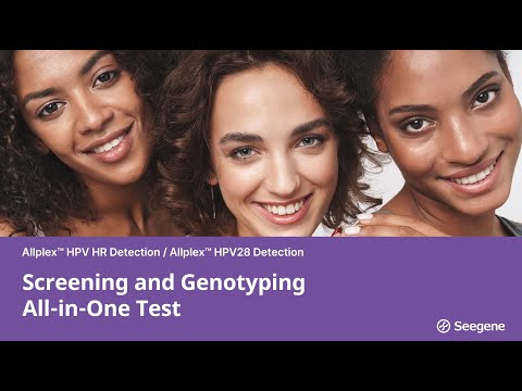 Allplex™ HPV HR / HPV28 Detection: Screening and Full Genotyping All-in-One Test for HPV Detection