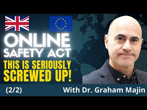 Orwellian Online Censorship Laws Come Into Effect |With Dr. Graham Majin