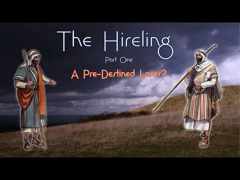 The Hireling part 1 - A Pre-Destined Loser?
