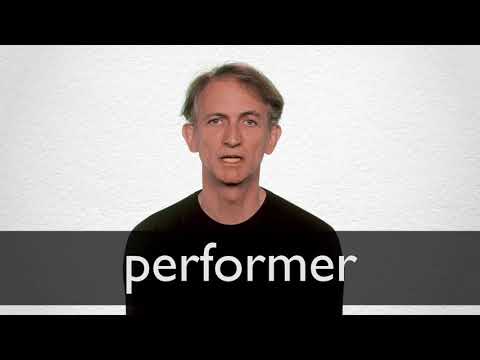 PERFORMER definition and meaning | Collins English Dictionary