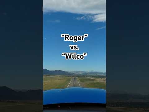 “Roger” vs. “Wilco”. #learntofly #studentpilot #flighttraining #privatepilot #aviation
