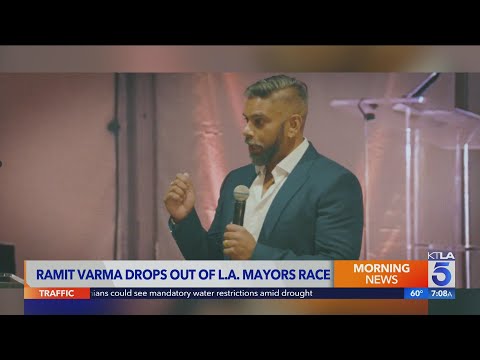 Ramit Varma drops out of L.A. Mayor's race