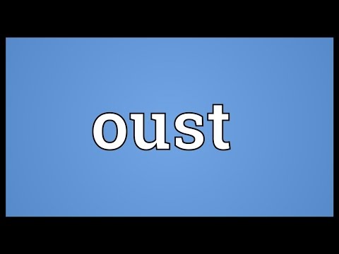 Oust Meaning