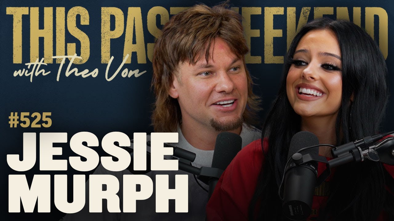Jessie Murph | This Past Weekend w/ Theo Von