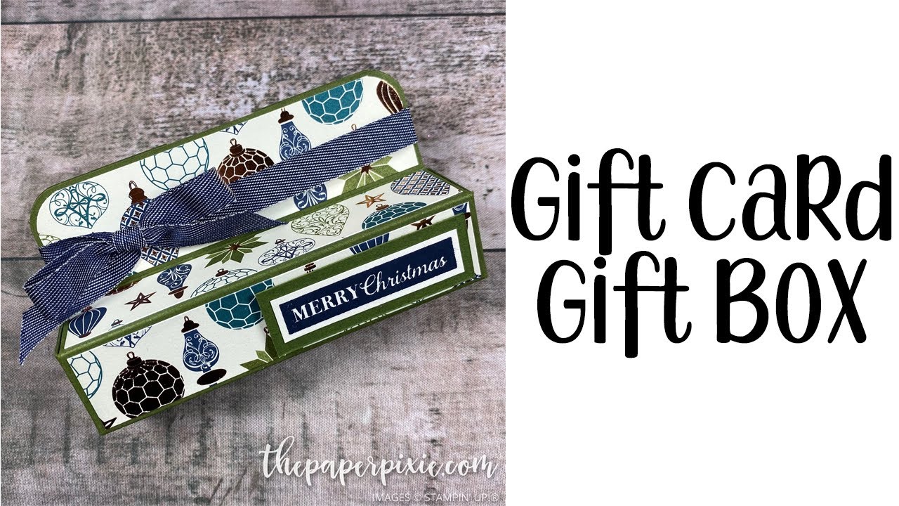 Gift Card Gift Box Tutorial