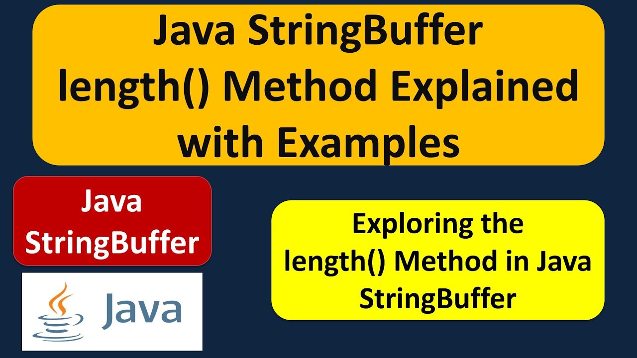 Java StringBuffer length() Method Explained with Examples | Java Tutorial