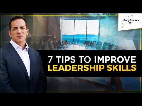 Mastering Leadership Skills – 7 Tips To Improve Leadership… – Online ...