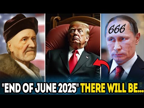"10 Prophecies Unfolding Before the End of June 2025"