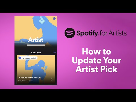 How to Update Your Artist Pick | Spotify for Artists