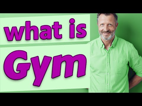 Gym | Meaning of gym π π