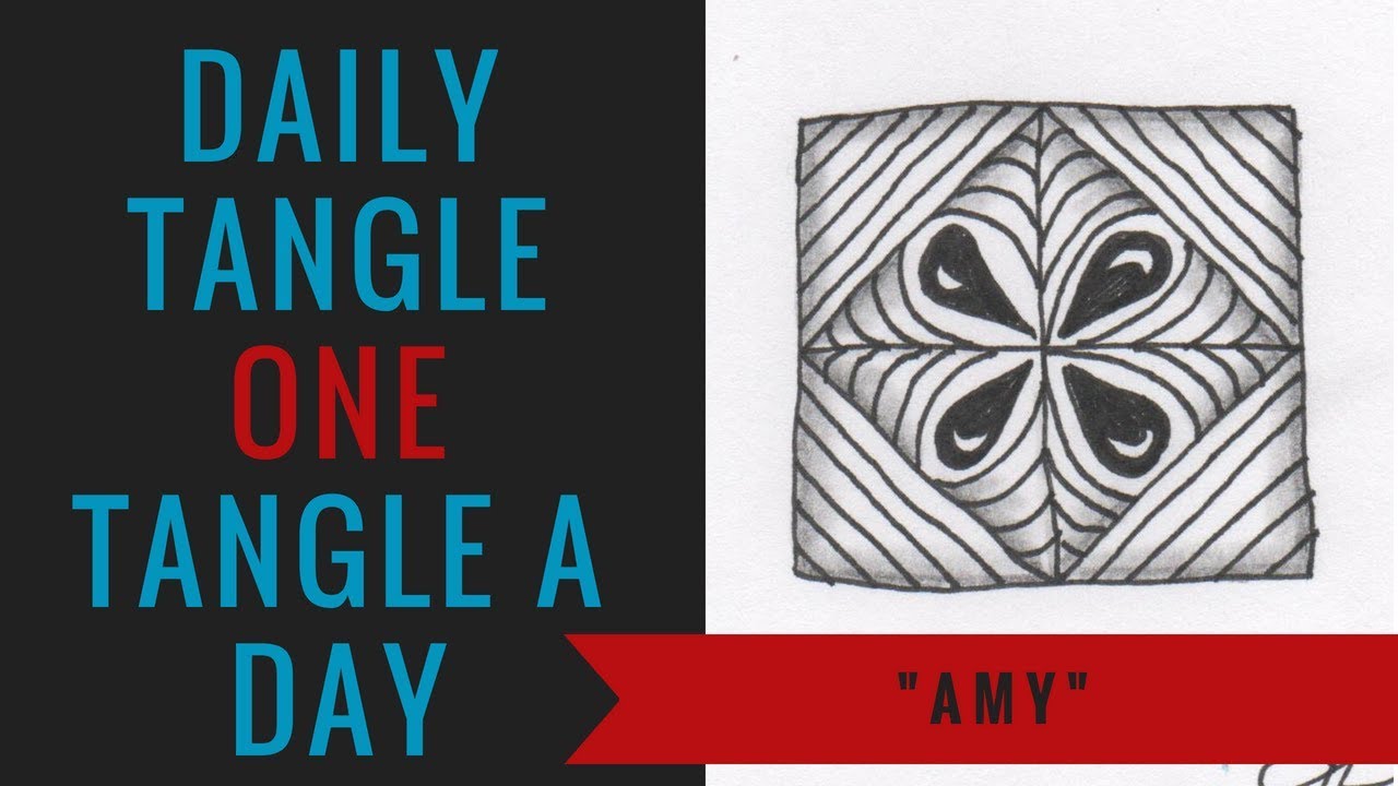 Daily Tangle -  Amy  |How to draw...|