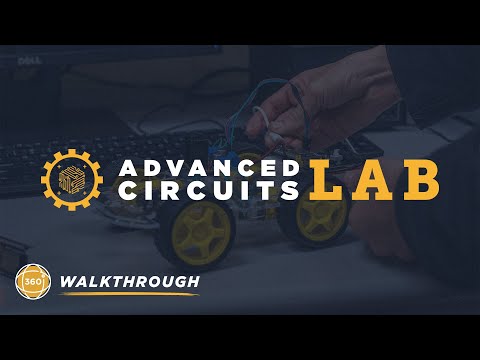 Advanced Circuits Lab 360 Walkthrough