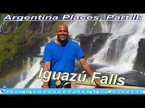 Anthronauts.com-Episode 0110-1000-Places-Argentina- Iguazú Falls ...