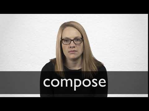 COMPOSE definition and meaning | Collins English Dictionary
