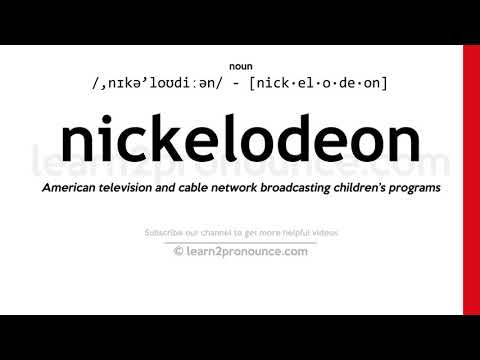 Pronunciation of Nickelodeon | Definition of Nickelodeon