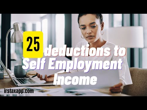 25 Self Employment Deductions for 2022