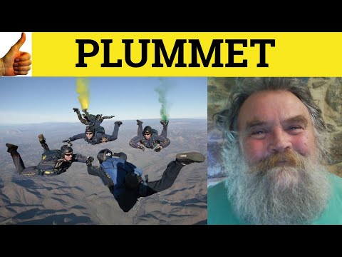 🔵 Plummet Defined - Plummeted Means - Plummet Meaning - Plummeted Examples - Plummet Definition GRE