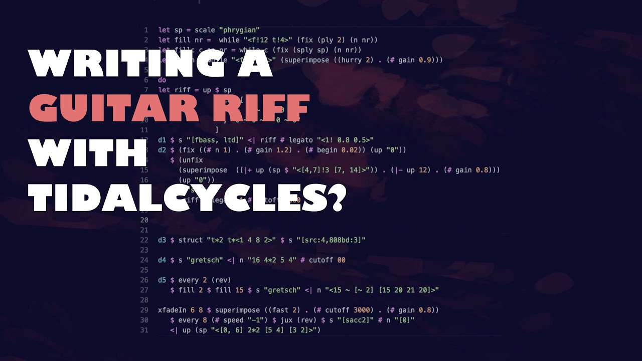 Live coding performance | Writing a guitar riff with TidalCycles