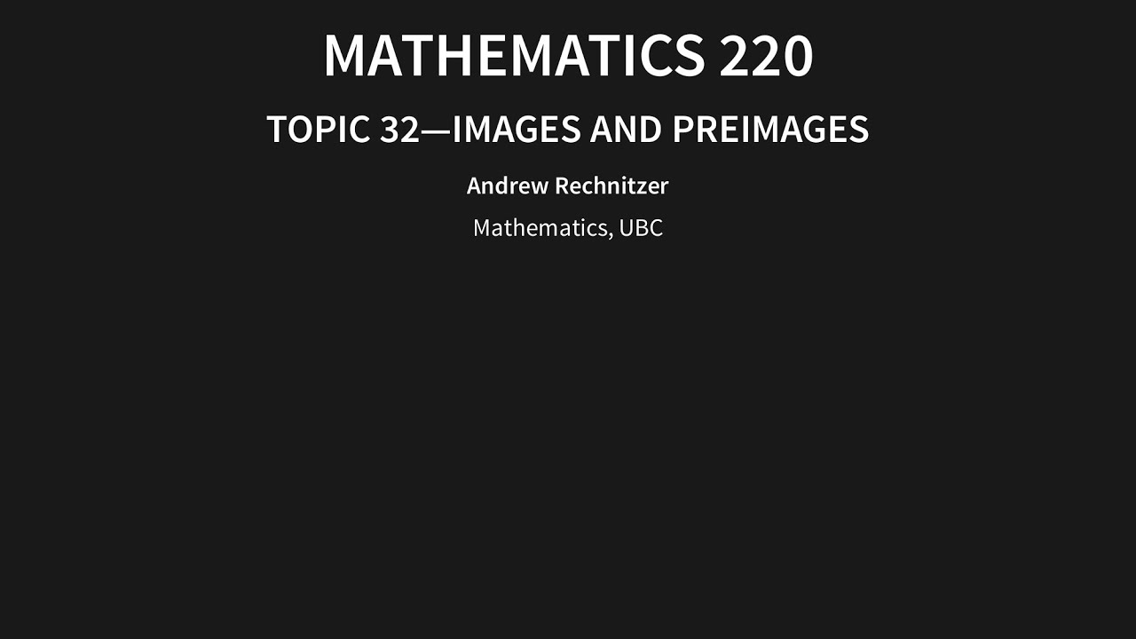 32 - Images and preimages