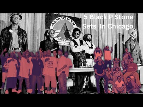 5 Black P Stone Sets In Chicago | Chicago Gangs (BPS)
