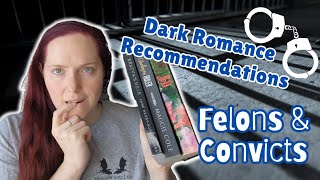 Dark Romance Recs | Prisoners & Felons - book-news.org