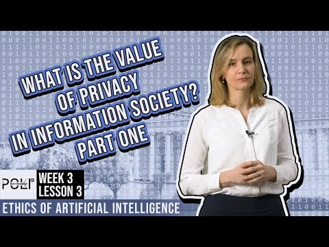 What is the value of privacy in information society? - Part one (Viola Schiaffonati)