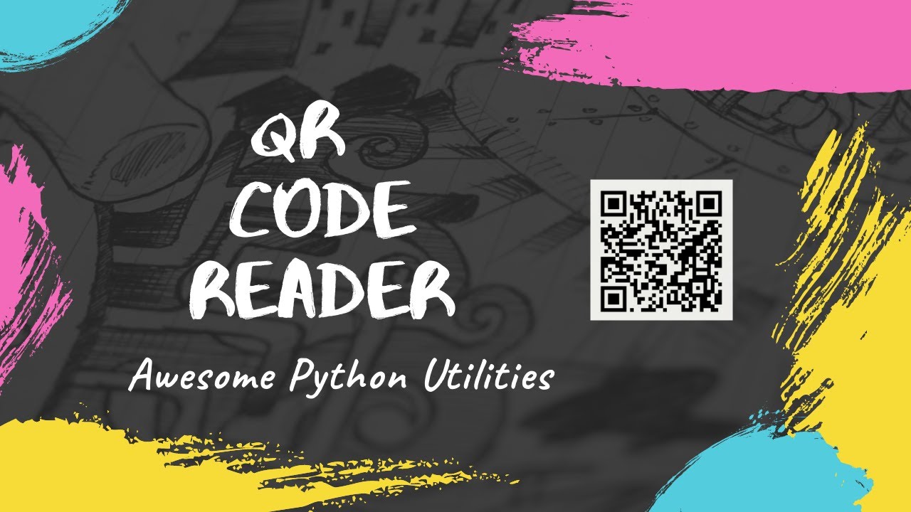 Read any QR code to extract information using Python | Awesome Python Utilities | Windows