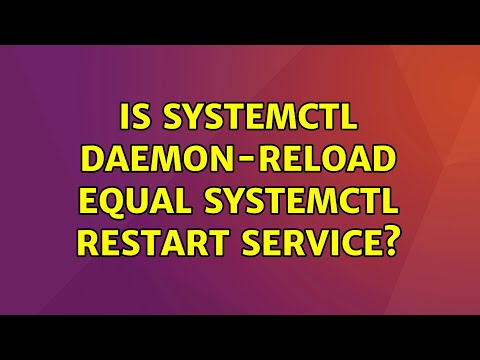 Ubuntu: Is systemctl daemon-reload equal systemctl restart service?