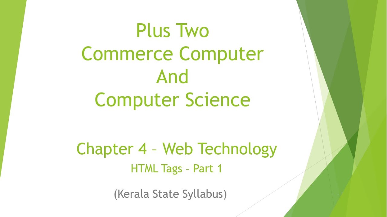 Plus Two | Commerce Computer | Computer Science | Chapter 4 - Web Technology - HTML Tags - Part 1
