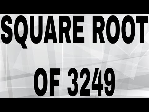 SQUARE ROOT OF 3249