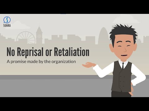 The concept of no reprisal and retaliation