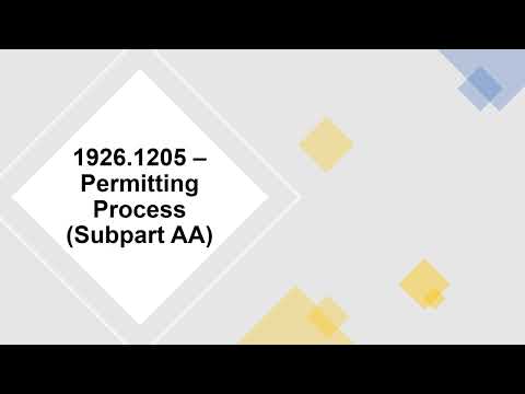 OSHA 1926.1205 – Permitting Process (Subpart AA)