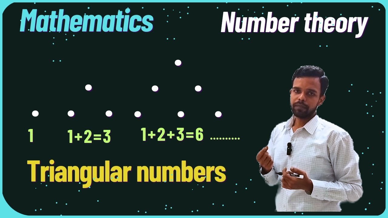 Exploring Triangular Numbers | Number theory | Mathematics