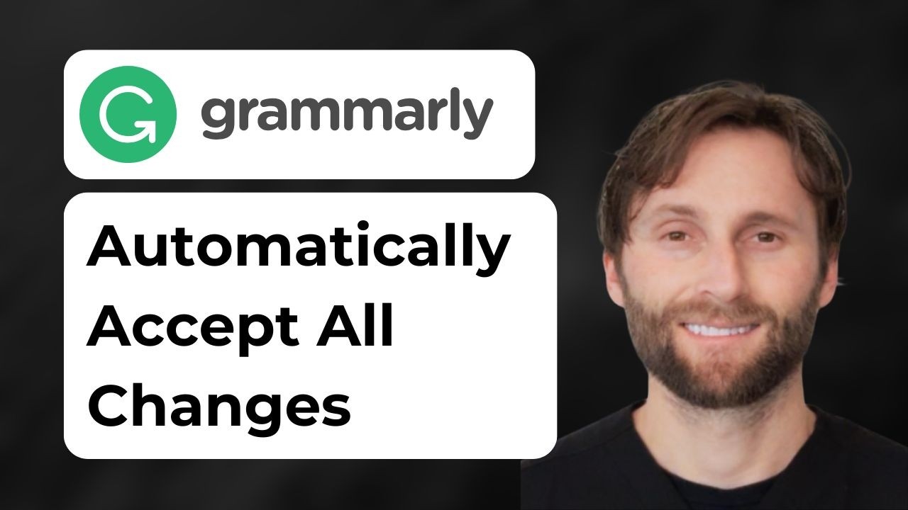 How to Automatically Accept All Changes in Grammarly [2026 Guide]